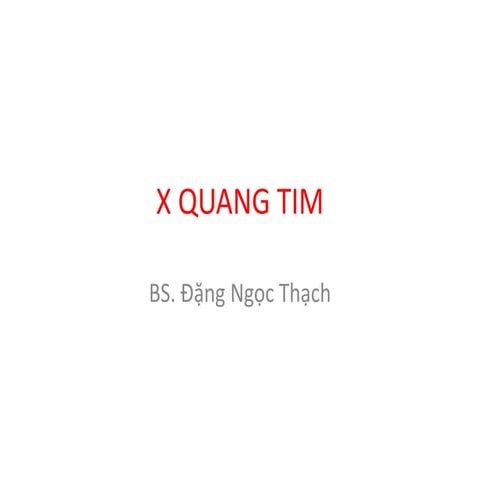 x quang tim | PDF