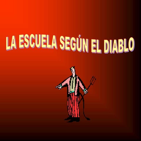 2. la escuela del diablo 1 | PPTX