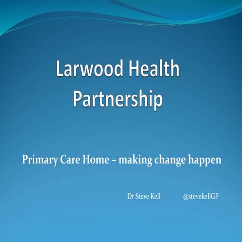 General Practice Transformation Champions: Working as a team | PPTX ...