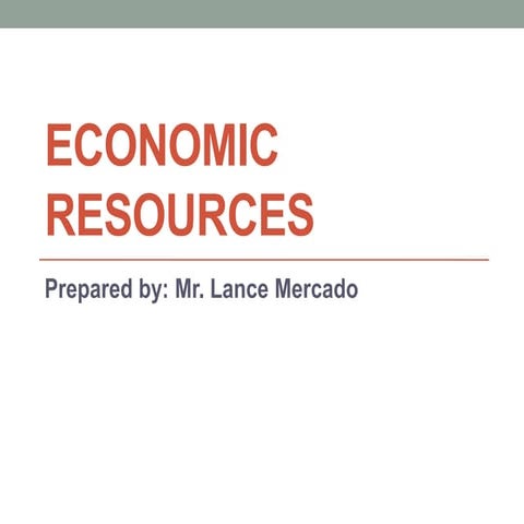 Economic Resources | PPTX