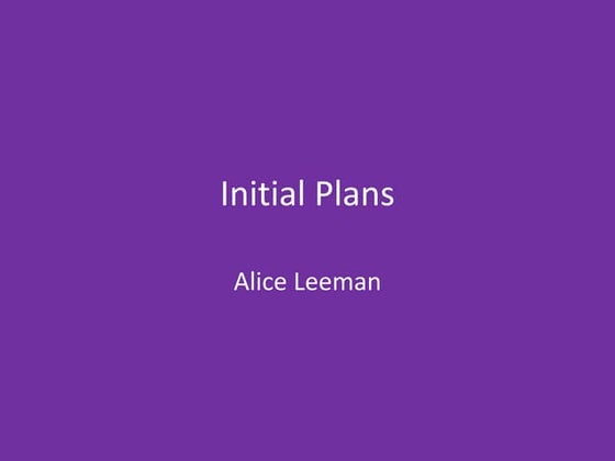 2. initial plans- print project | PPTX | Photography | Arts and Crafts