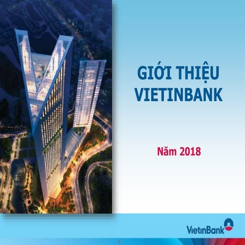 Gioi thieu VietinBank | PPTX