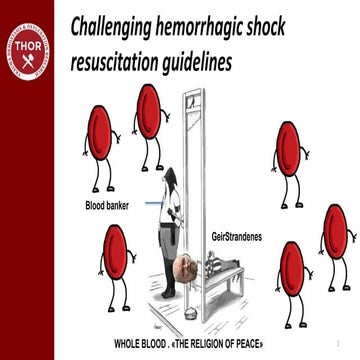 Challenging hemorrhagic shock resuscitation guidelines | PPT