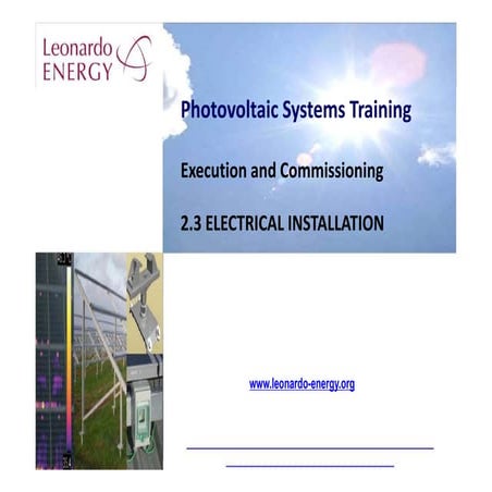 Photovoltaic Training Course - Module 2.3 - Electrical installation | PPTX
