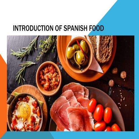 Introduction to Spanish food | PPT