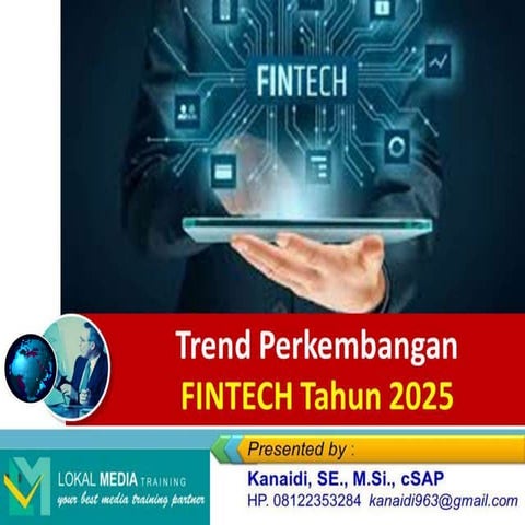Trend Perkembangan Fintech Tahun 2025_ Materi Training "Financial Technology" | PPTX