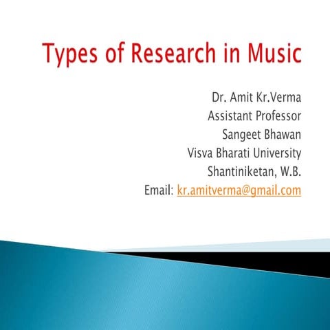 Types of Research in Music | PPTX