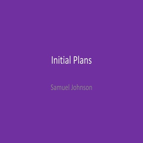 initial plans | PPT