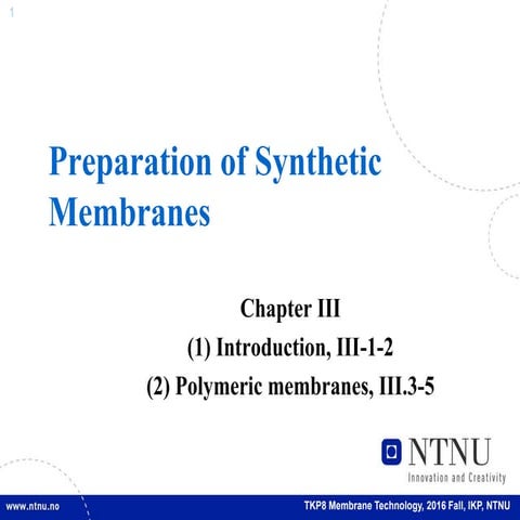 2-1 Preparation of membranes-polymeric membranes.ppt