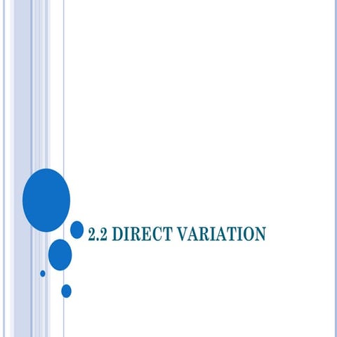 2.2 Direct Variation | PPT | Physics | Science