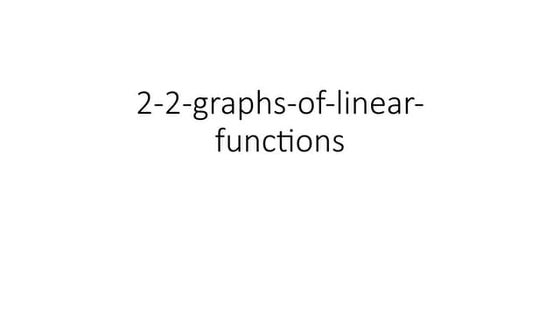 Graph of linear function-mathematics 8.pptx