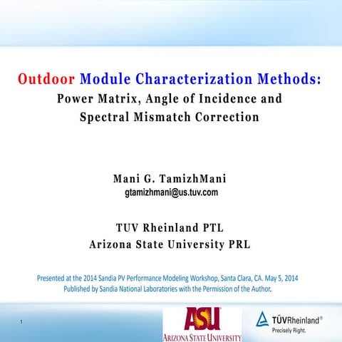 2014 PV Performance Modeling Workshop: Outdoor Module Characterization ...