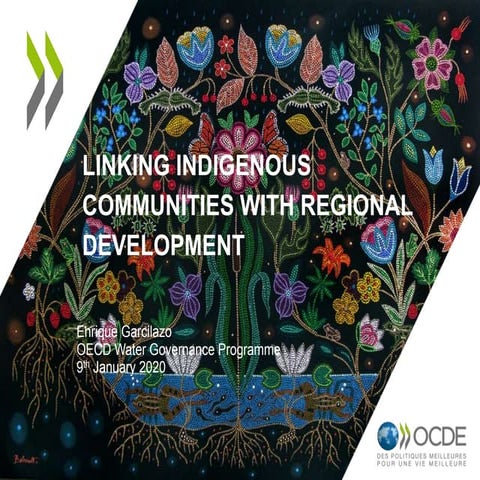 Linking Indigenous Communities with Regional Development | PPTX