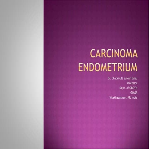 2. carcinoma endometrium | PPT