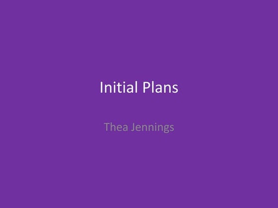print 2. initial plans | PPT