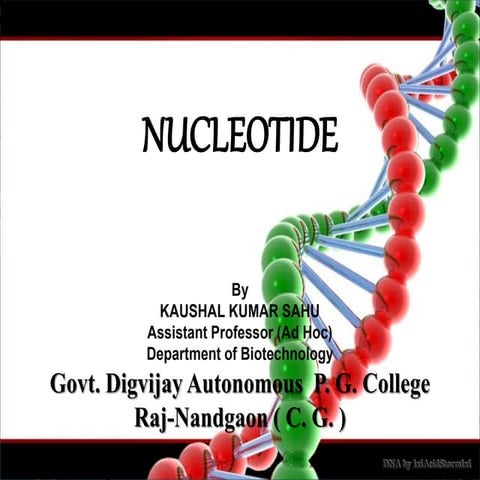Nucleotide by KK Sahu sir | PPT