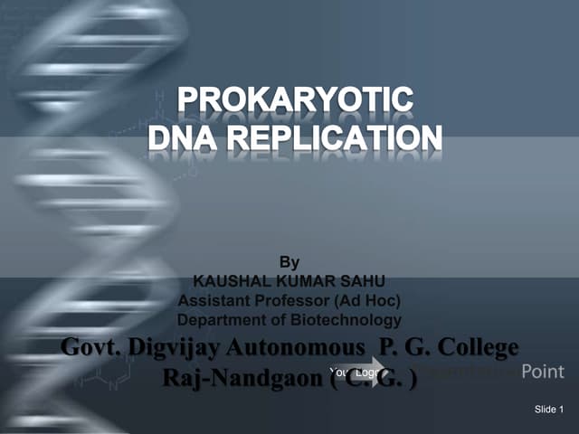 Dna replication in prokaryotes | PPTX