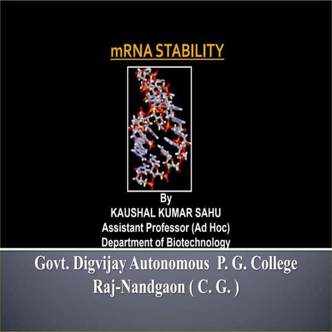 mRNA stability by kk sahu | PPT