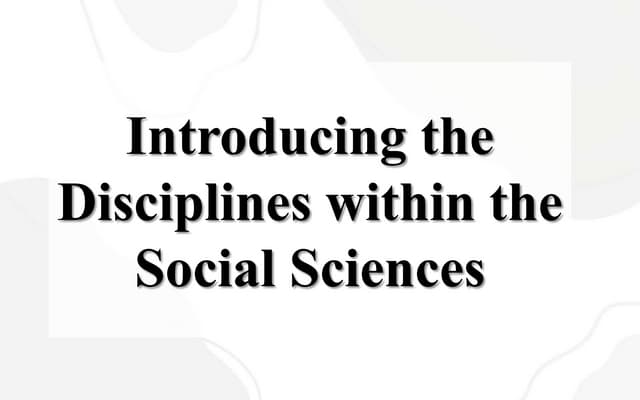 LESSON 2 DISCIPLINE AND IDEAS IN SOCIAL SCIENCE.pptx