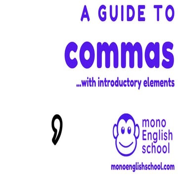 How to Use Commas with Introductory Elements | A Guide to Punctuation ...