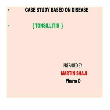 a case study on tonsillitis | PPTX