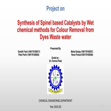 Synthesis of Spinel based Catalysts by Wet chemical methods for Colour ...