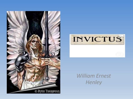 INVICTUS ANALYSIS by William Ernest Henley | PPT | Poetry | Books and ...