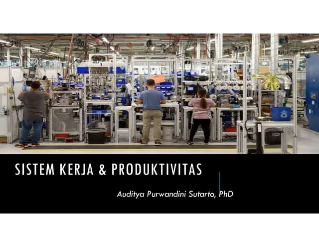 3.1 PERANCANGAN SISTEM KERJA & ERGONOMI - ANALISIS OPERASI PART 1 PETA ...