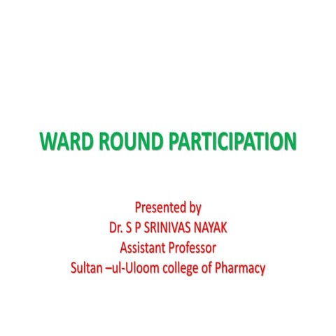 2.b ward round participation | PPTX