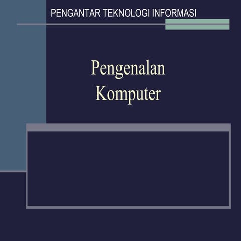 2 pengenalan komputer | PPT