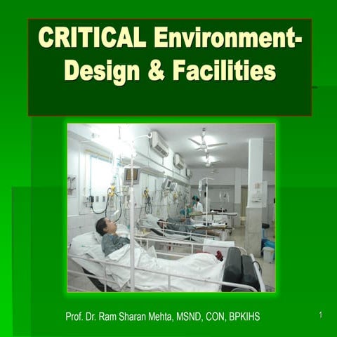 2. critical care environment design stucture and facilities | PDF
