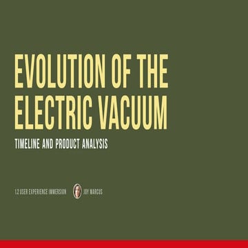 UX Analysis: Evolution of the electric vacuum | PDF