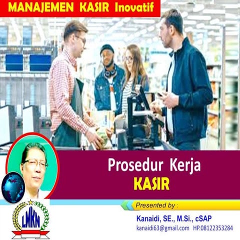 Prosedur Kerja KASIR _Pelatihan "Manajemen KASIR INOVATIF" | PPTX