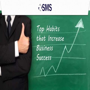 Top habits that increase business success | PPT