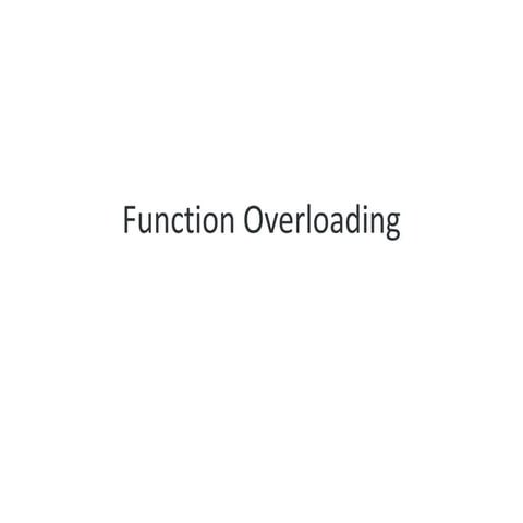 Oodp Unit 2 Function Overloading Ppt 