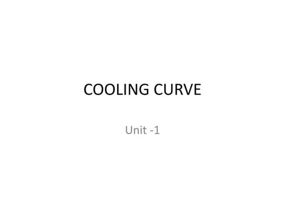 cooling curve | PPTX | Chemistry | Science
