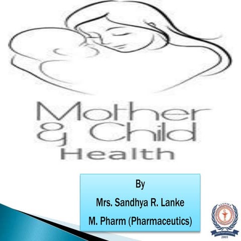 Mother and child health | PPTX