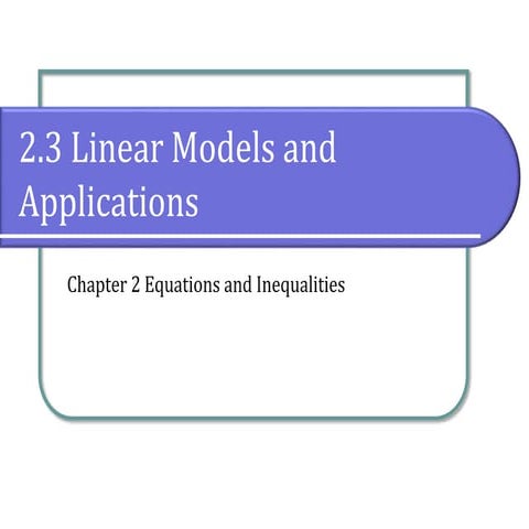 2.3 Linear Models and Applications | PPTX