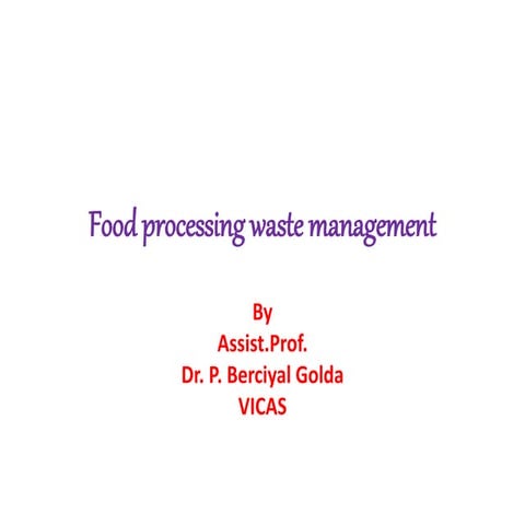 Food processing waste management | PPT
