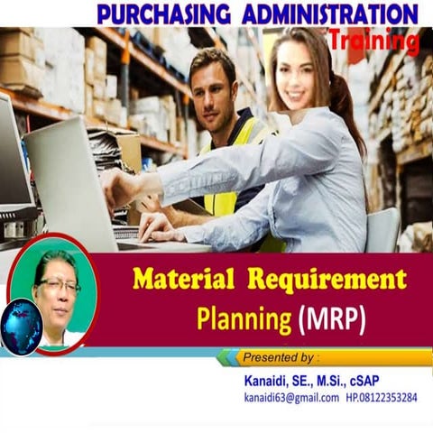 Material Requirement Planning (MRP) _Training "Effective PURCHASING ...