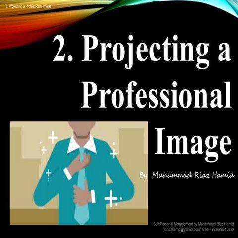 2. Projecting a Professional Image.pptx
