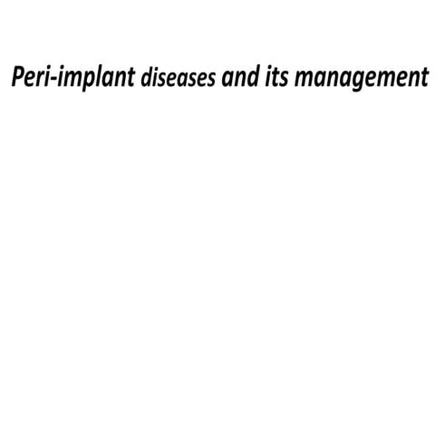 Perio5_Lec_18_Peri_implant_diseases_classification,_cases_definition.pptx