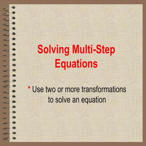 2. Solving-mulitple-step-equations-ppt1.ppt