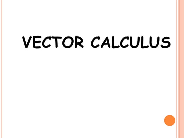 2 Vector Calculus Ppt