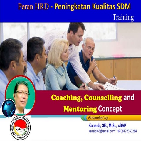 Coaching, Conselling and Mentoring Concepts _Training "Peran Efektif ...