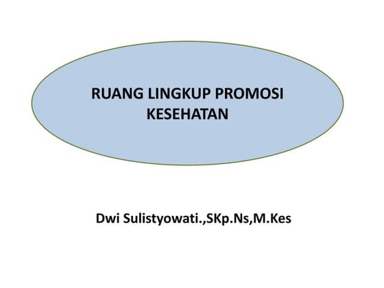 Upaya promkes dalam pelayanan kebidanan promotif, preventif | PPT