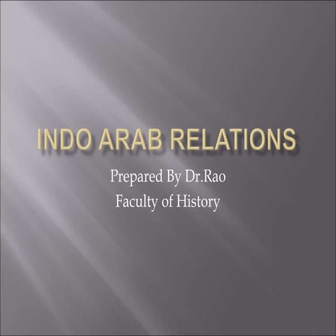 2. Indo Arab Relations.ppt