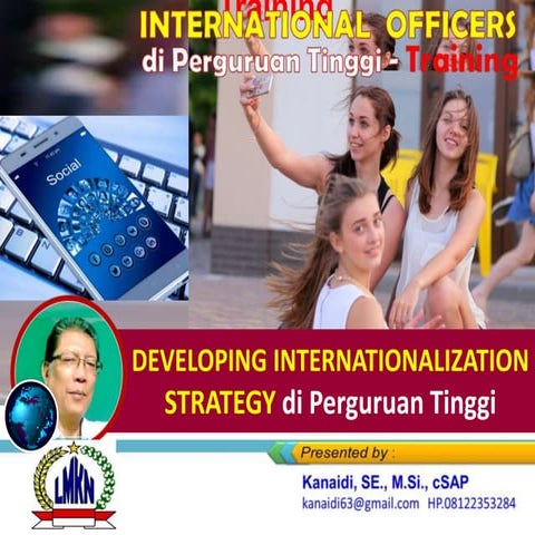 DEVELOPING INTERNATIONALIZATION STRATEGY _ di Perguruan Tinggi | PPTX