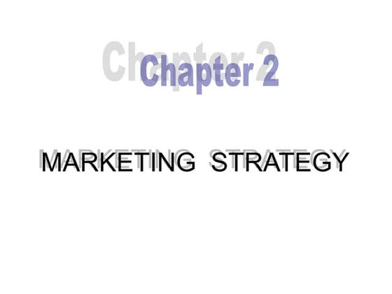 Chapter 2 - Developing Marketing Strategies & Plan.pptx