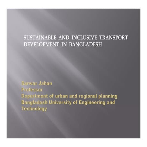 2.1 Sustainable and inclusive transport - BUET (1).pdf